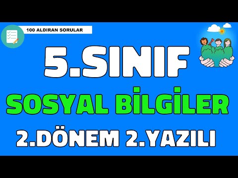 5.Sınıf Sosyal Bilgiler 2.Dönem 2.Yazılı Soruları ve Çözümü Yeni