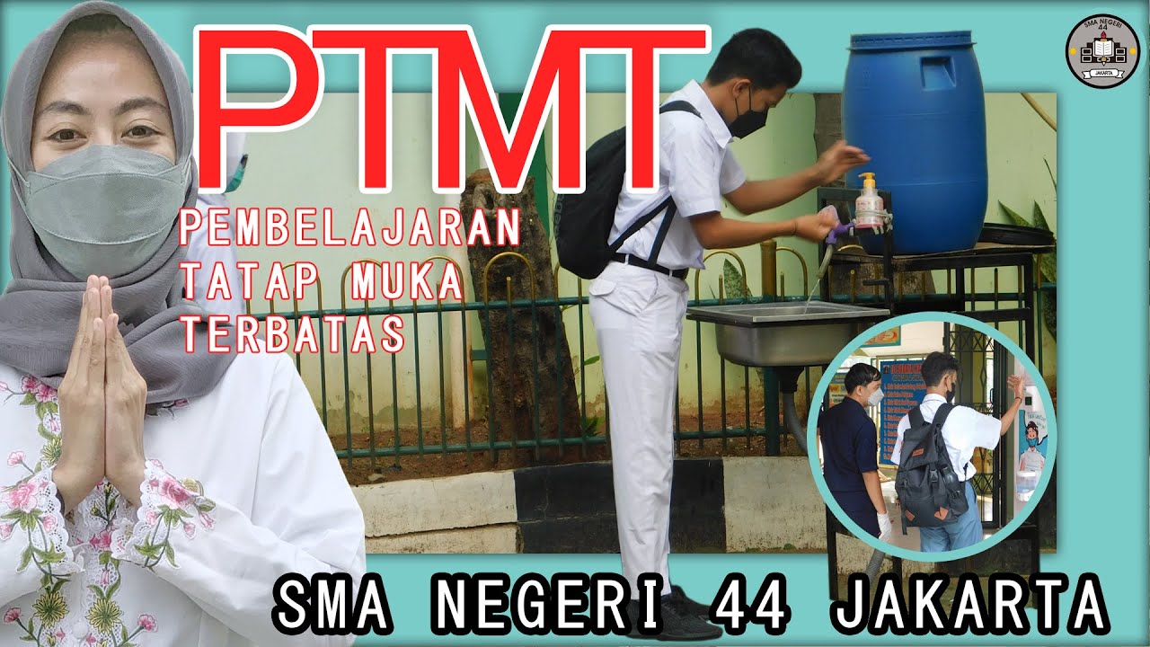Video Pelaksanaan PTMT SMAN 44 Jakarta - YouTube