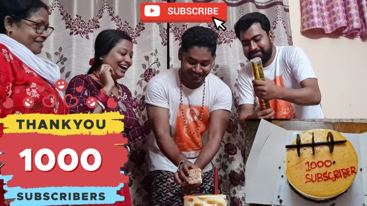 1000 Subscriber Celebration || Thank You So Much For Support Friends ...