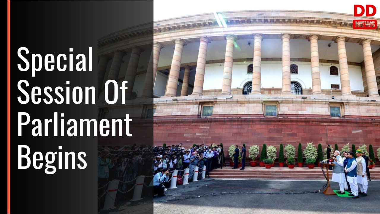 Special Session Of Parliament Begins - YouTube