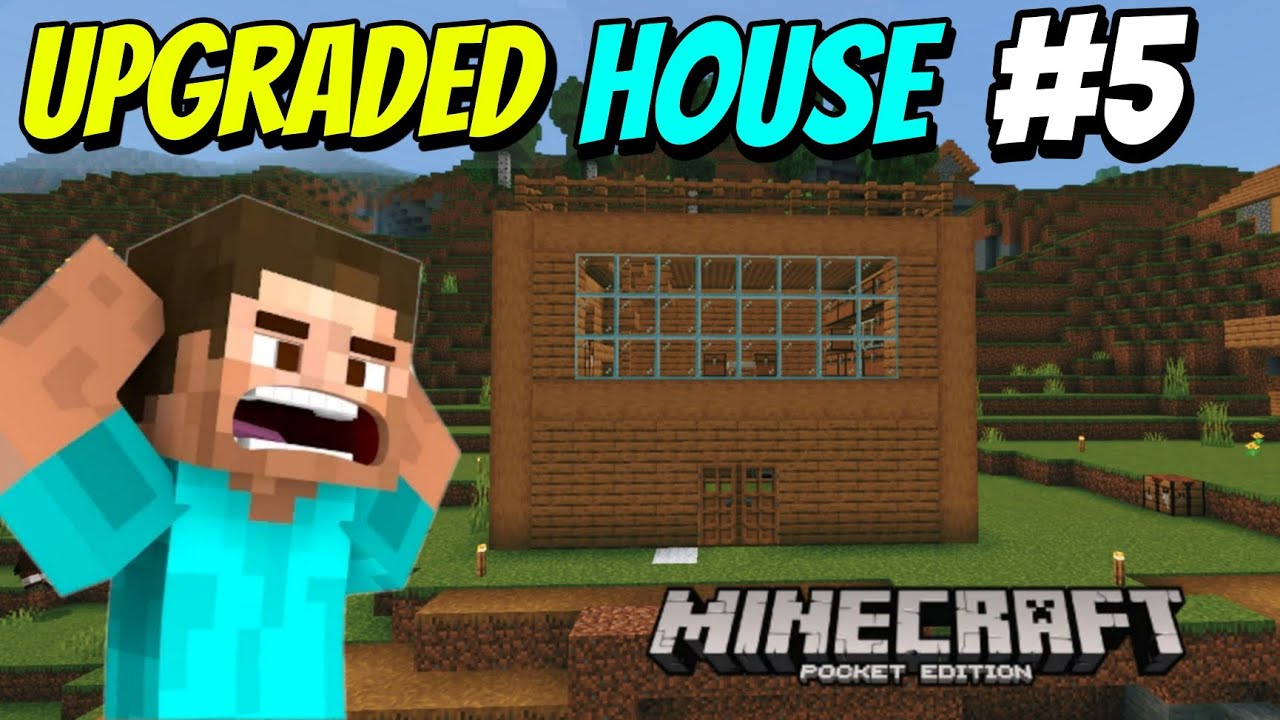 UPGRADING HOUSE IN MINECRAFTPE SURVIVAL SERIES EP-5 - YouTube