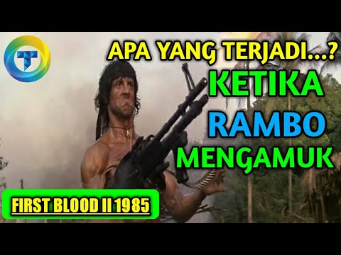 RAMBO NG4MUK B4NTAI RATUSAN MUSUH SEORANG DIRI | ALUR CERITA FILM FIRST ...