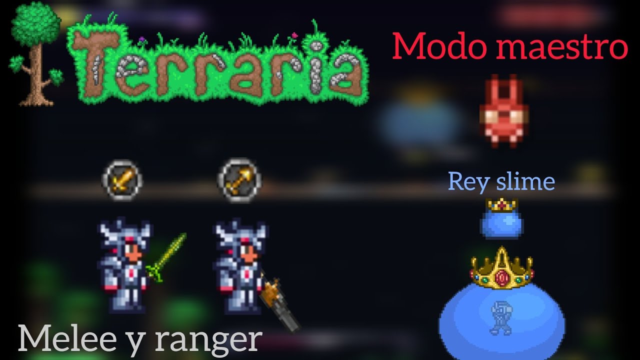 Terraria:como derrotar al rey slime como melee y ranger en modo maestro ...