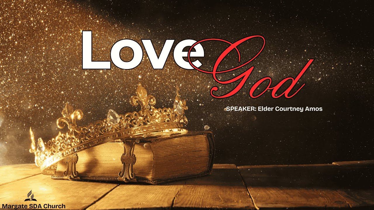 "Love God" - Elder Courtney Amos | Dec. 28, 2024 - YouTube