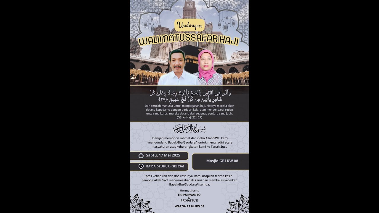 Kajian Syukuran Walimatussafar Hajj Bpk. Tri Purwanto & Ibu Prihastuti ...