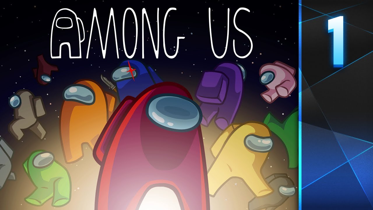 Among Us: Part 1 - YouTube