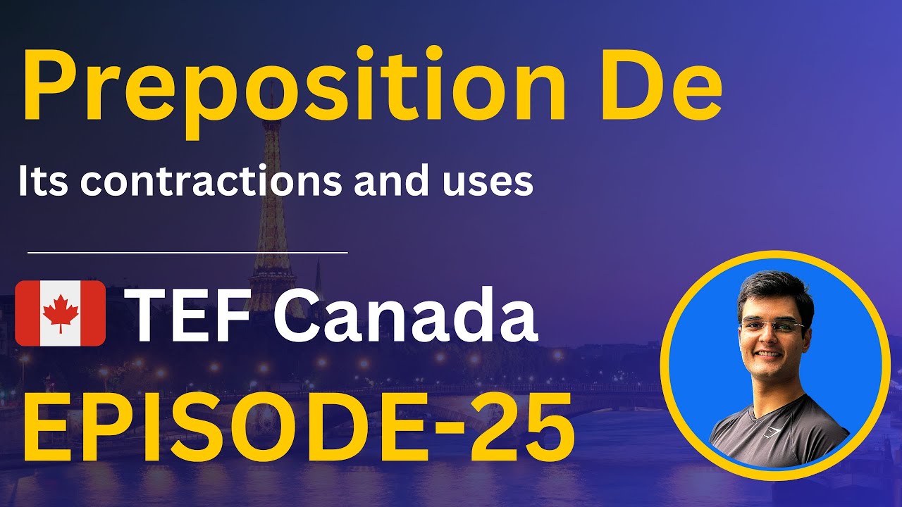 Preposition De & its contractions | TEF Canada prep. | Frenchify - YouTube