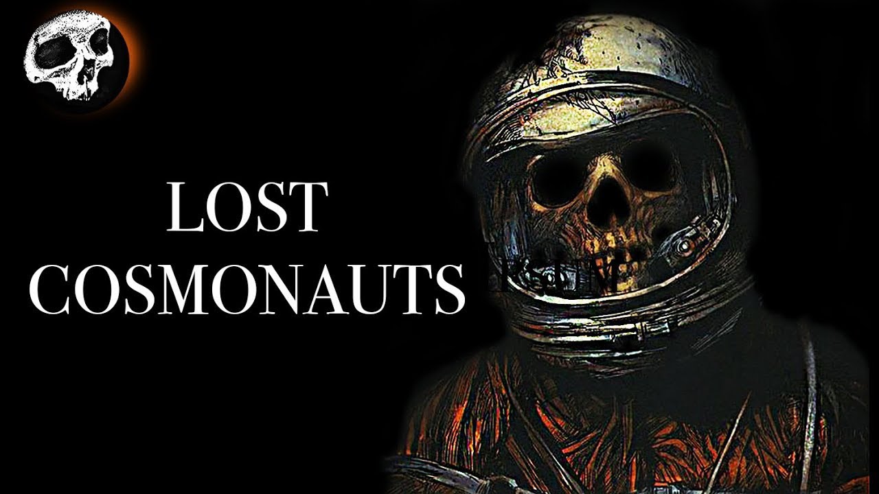 The Lost Cosmonaut Creepypasta Reading - YouTube