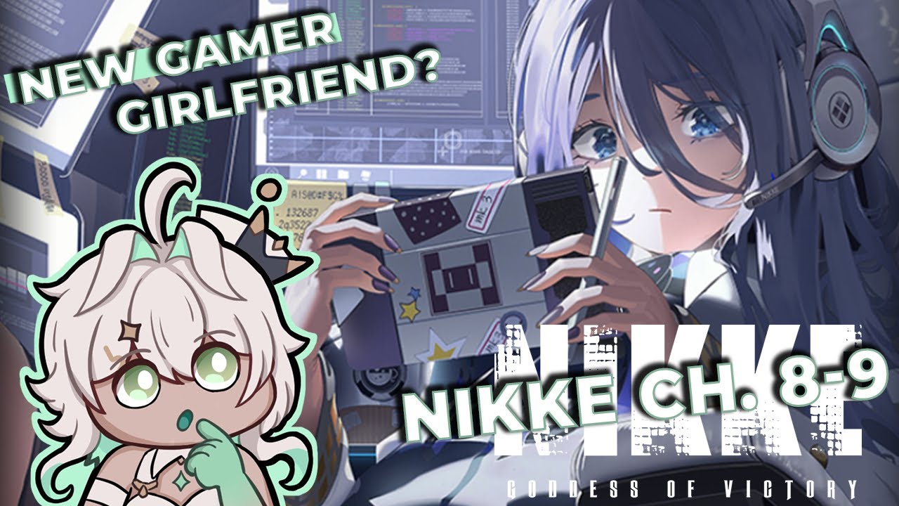 Shifty's Acting Sus & OMG Exia is CUTE | FIRST TIME playing NIKKE Ch. 8 ...