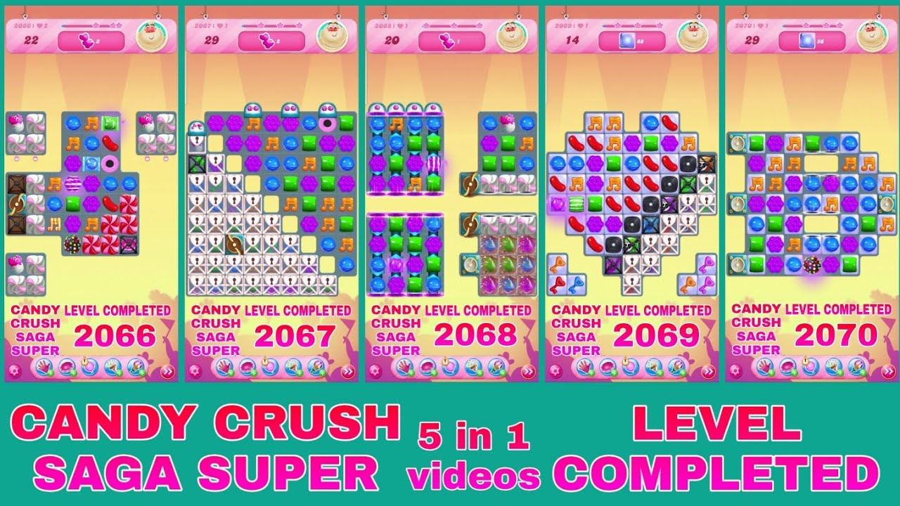 CANDY CRUSH SAGA || SUPER LEVEL 5 in 1 videos || Game Play || special ...