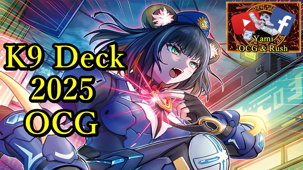 K9 Deck OCG 2025 #yugiohocg #yugiohcommunity #yugiohdeckprofile - YouTube