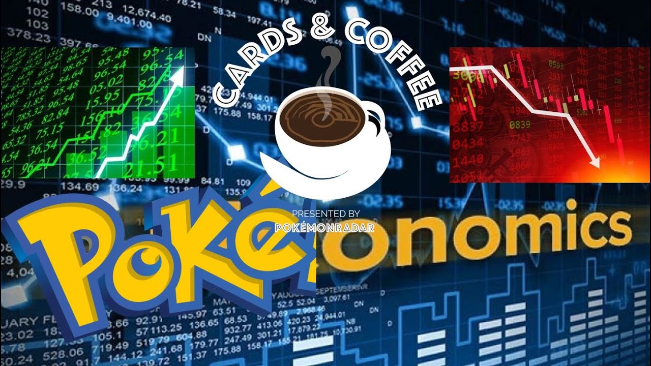 @pokenomics Deep Dive of the Pokemon Economy | PokeRadar Podcast #22 ...