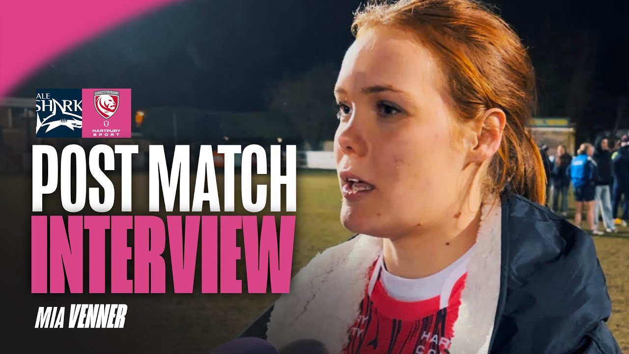 POST MATCH | Mia Venner on away victory over Sale - YouTube