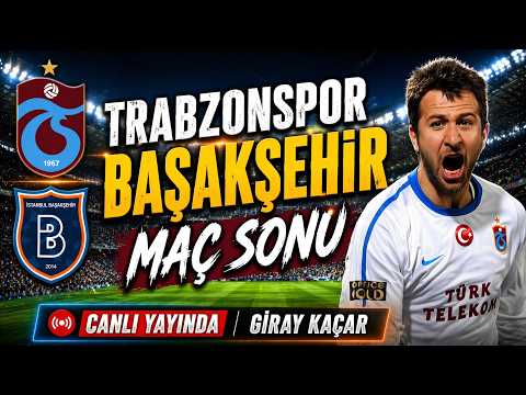 Trabzonspor Başakşehir maç sonu