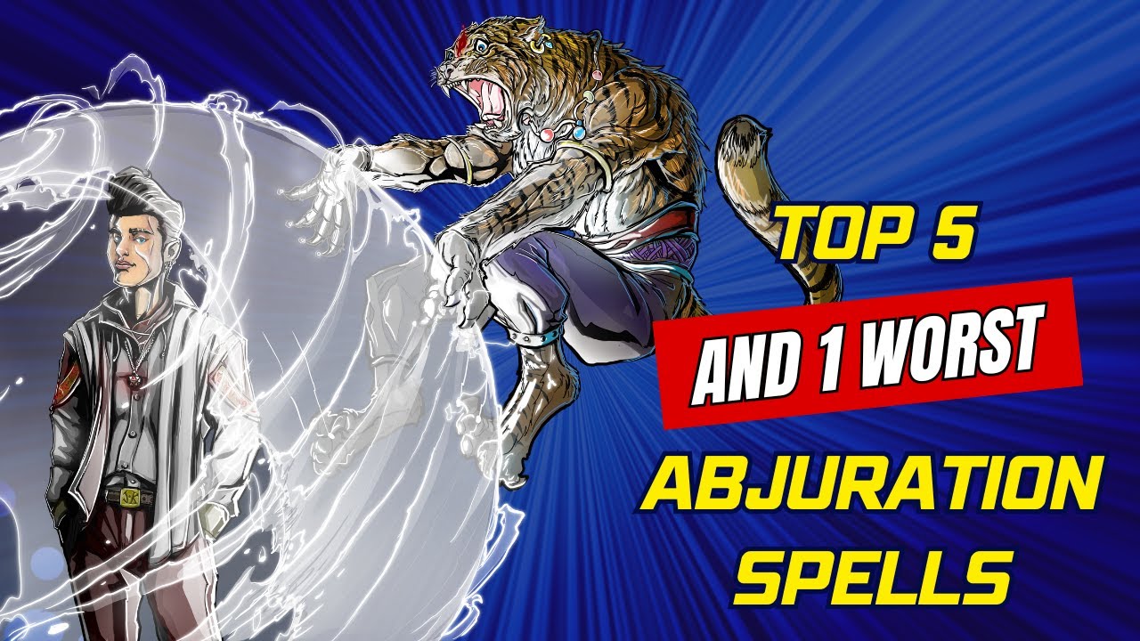 Top 5 (and 1 worst) Abjuration Spells in D&D 5e - YouTube