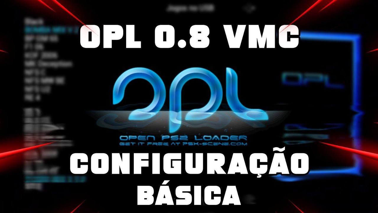 COMO CONFIGURAR OPL 0.8, VMC - PARA INICIANTES | PS2 - YouTube