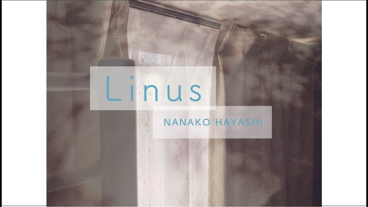 Linus/Nanako Hayashi【original】 - YouTube