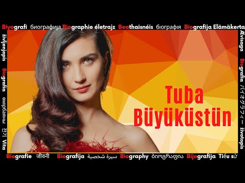 Tuba Büyüküstün  Kim ?     ➤  Ünlü Sanatçının Biyografisi