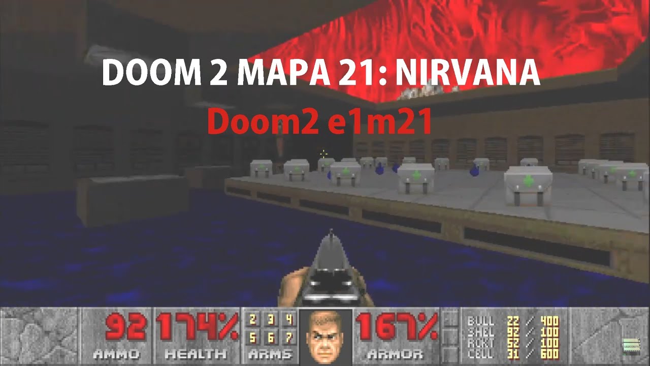 DOOM 2 (GAMEPLAY): Mapa 21: NIRVANA! Doom2 e1m21 - YouTube