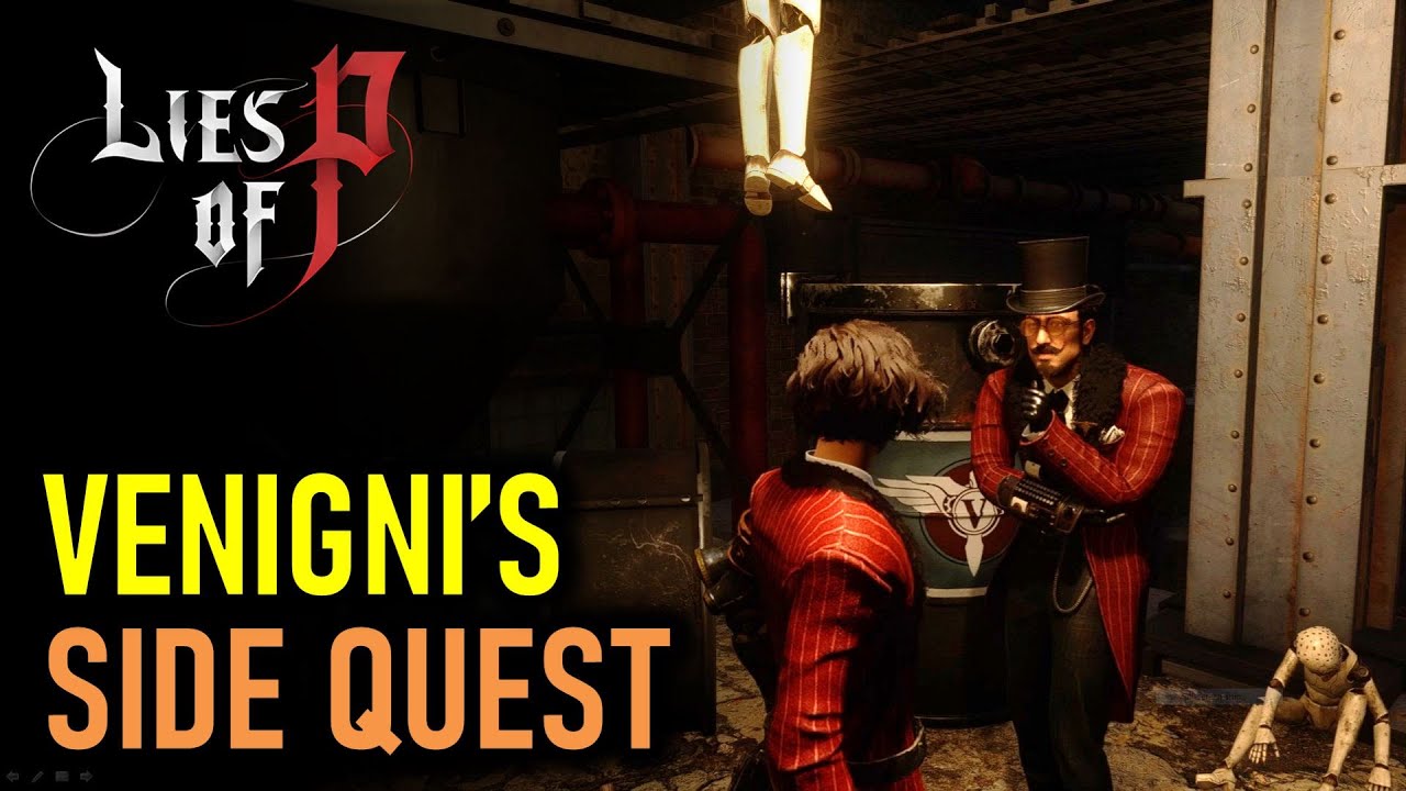 Venigni's Side Quest Guide: Find Butler Puppet | Lies of P - YouTube