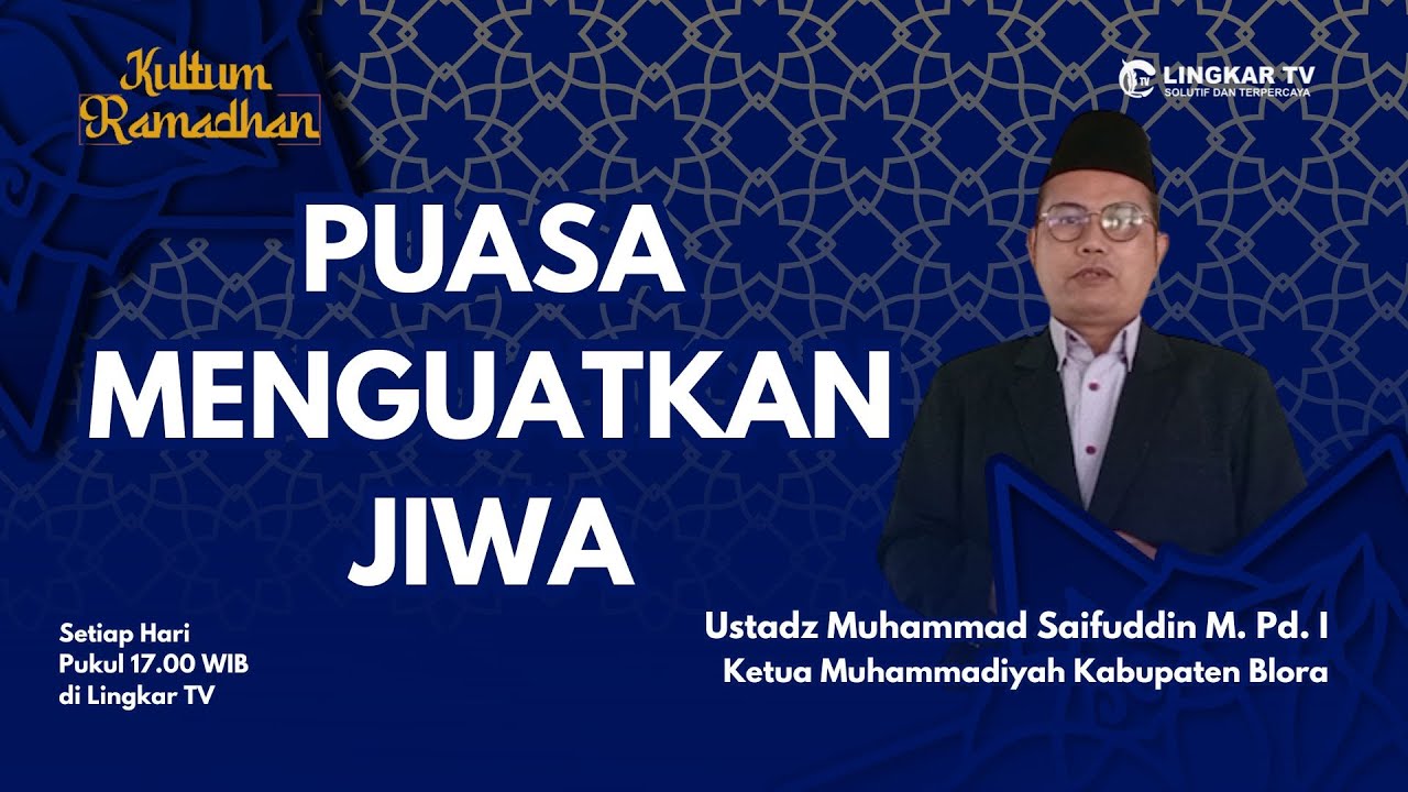 PUASA MENGUATKAN JIWA || Ustadz Muhammad Saifuddin M. Pd. I - YouTube