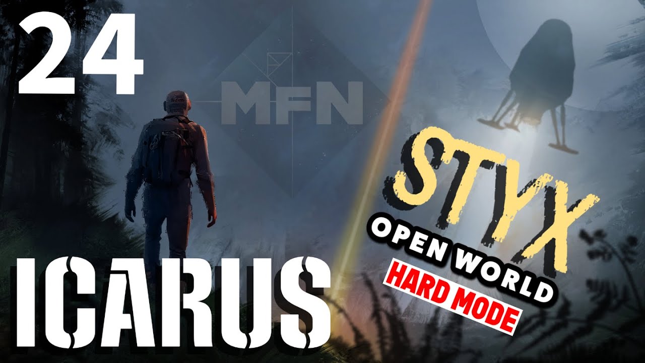 Icarus | Open World - Styx | Hard Mode | Play in 2025 | Solo | Part 24 | Encroachment | Part 3 ...