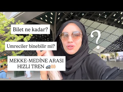 HIZLI TRENLE MEDİNE’ye GİTTİM🌸BİLET FIYATI?umreciler binebilir mi ? 