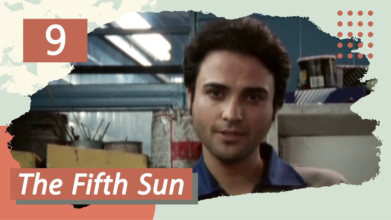 The Fifth Sun - Episode 9 - YouTube