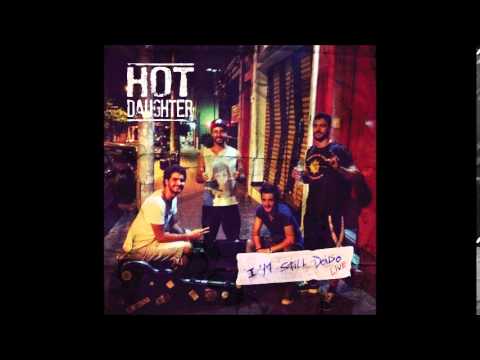 Hot Daughter: Beauty in the Bitch (Live)