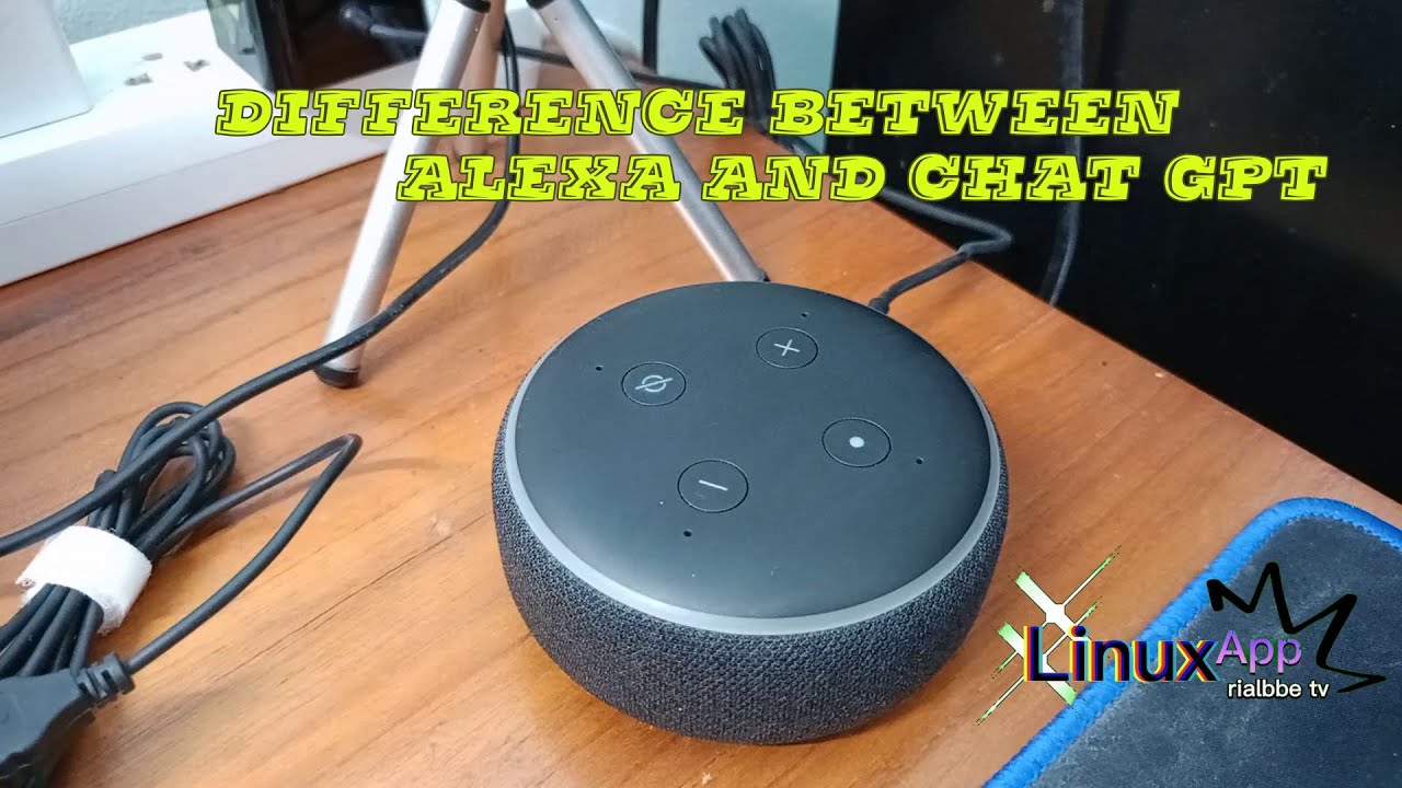 Linux App - Difference between Alexa and Chat GPT - YouTube