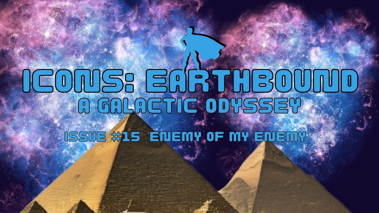 ICONS: Earthbound #15 Enemy of my Enemy - YouTube