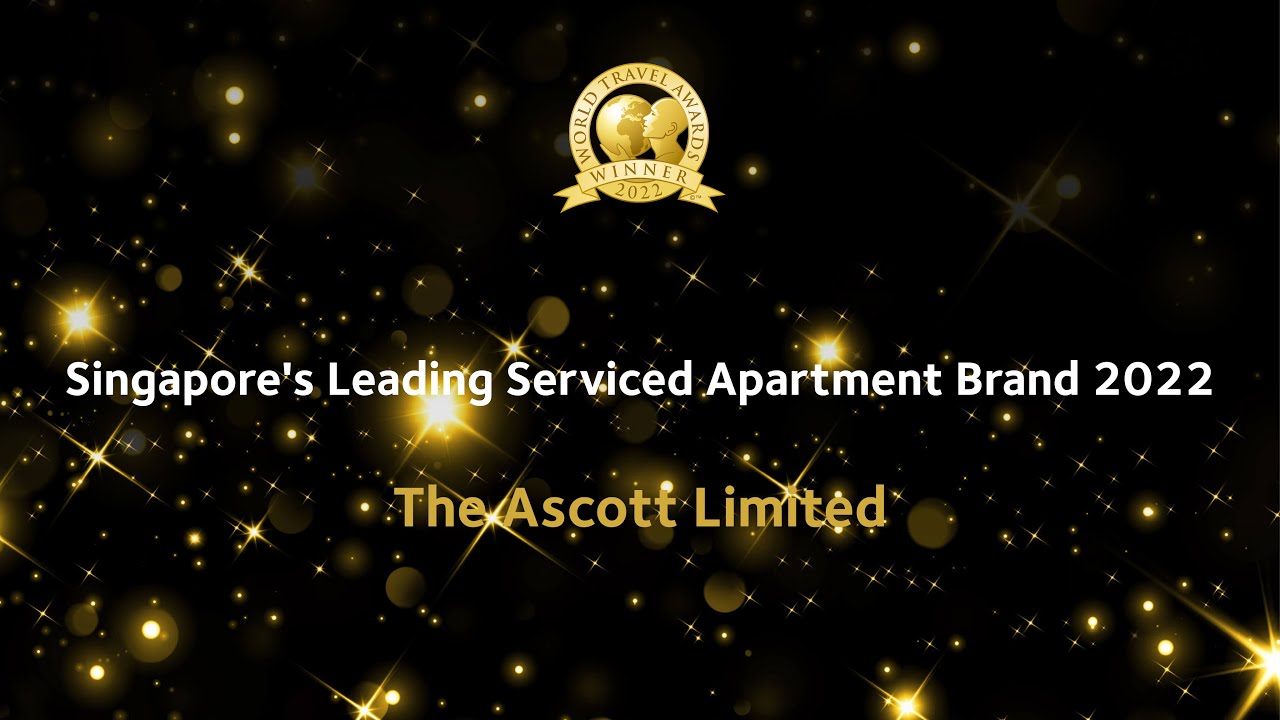 The Ascott Limited - Singapore's Leading Serviced Apartment Brand 2022 ...