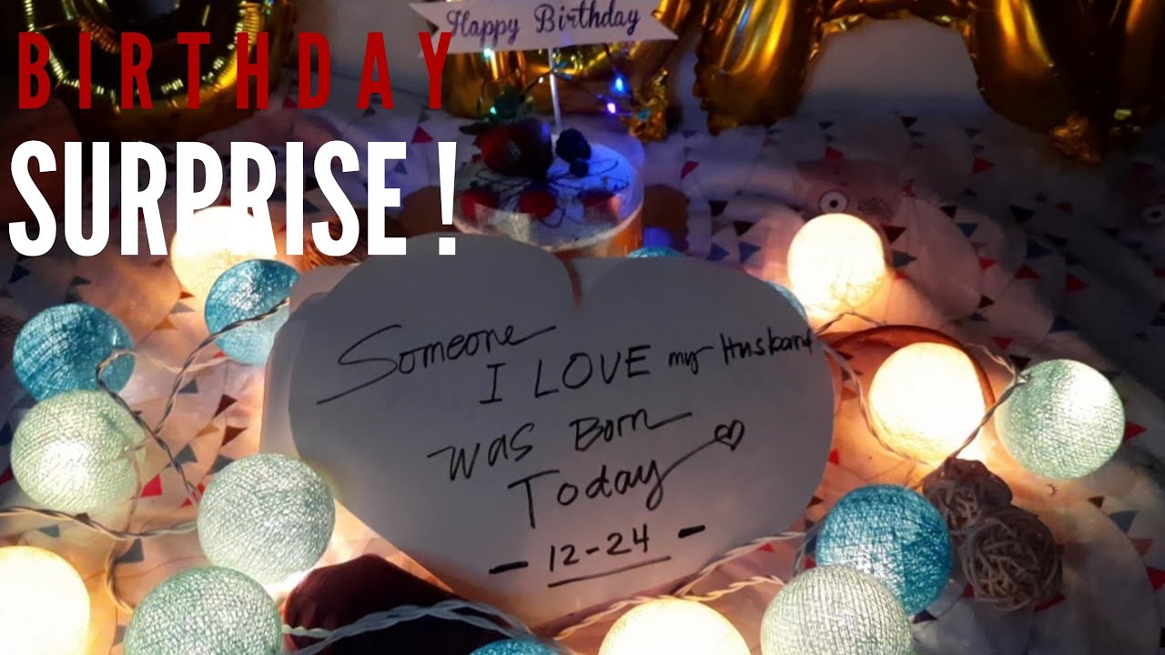 Birthday Surprise For My Husband Long Distance Relationship birthday-surprise-for-my-husband-long-distance-relationship