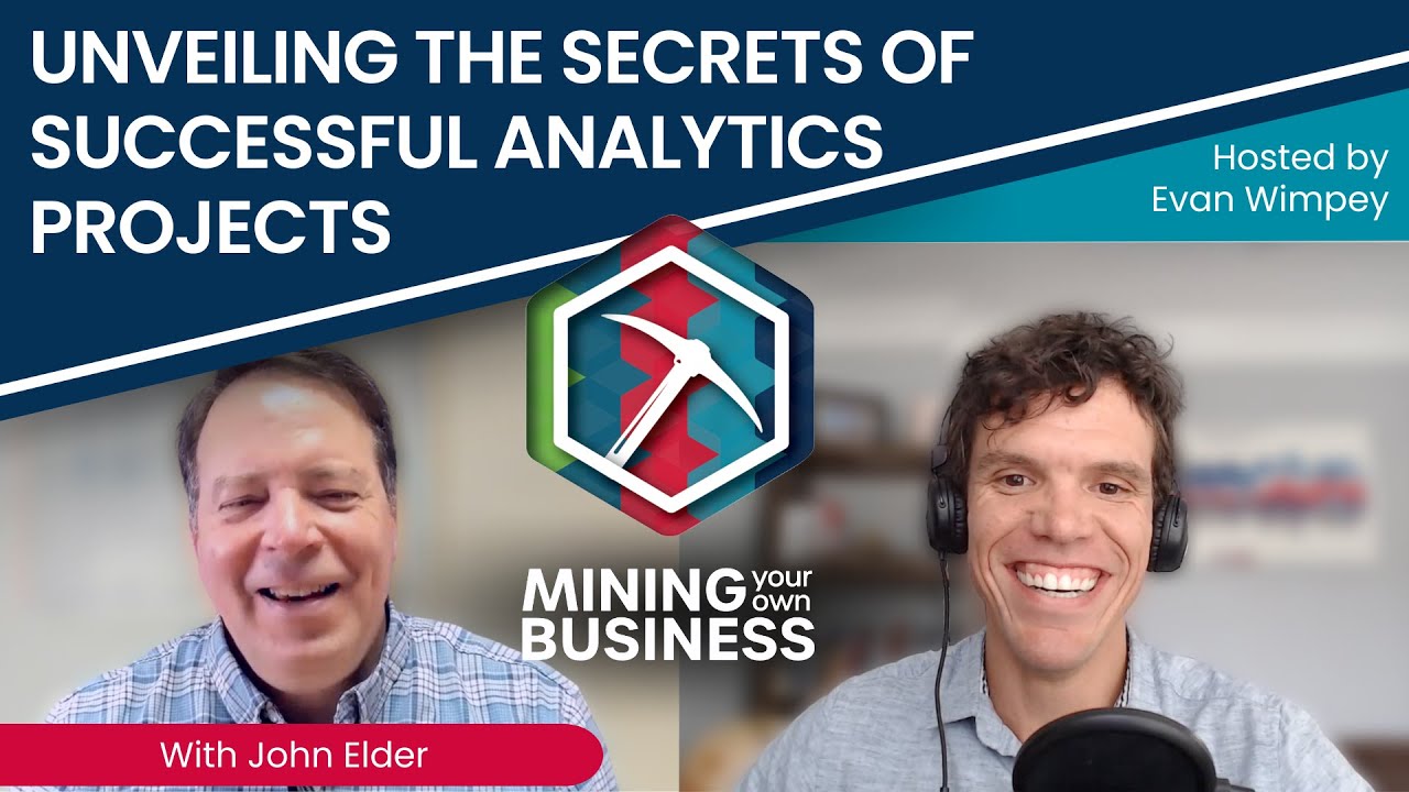Unveiling the Secrets of Successful Analytics Projects with Dr. John ...
