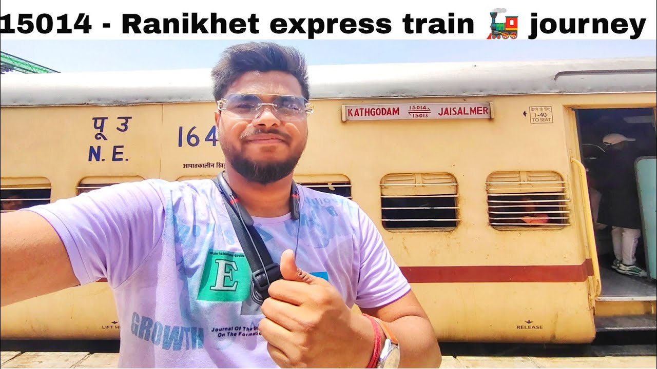 15014 - Ranikhet Express Train journey - YouTube