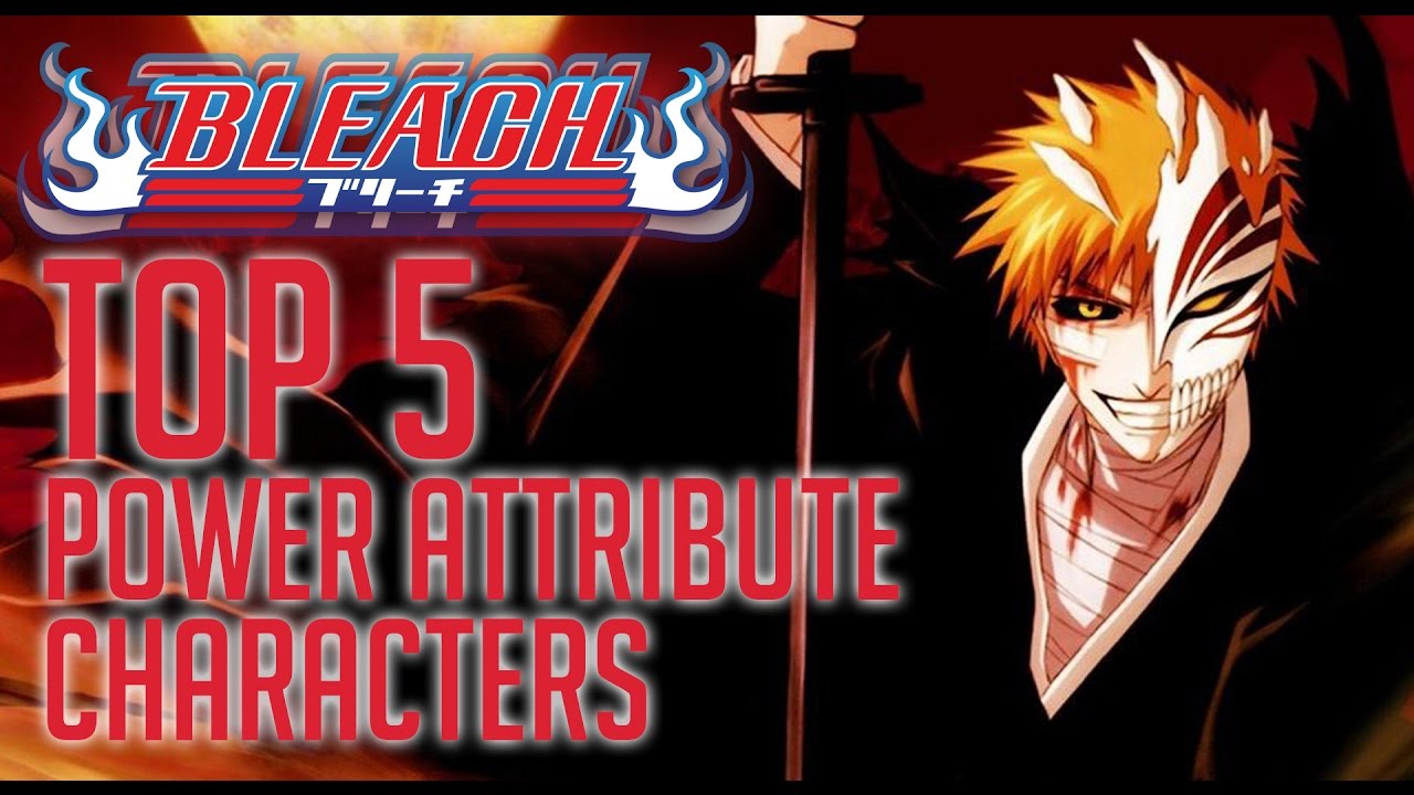 Top 5 Best Power/Red Attribute Characters [Bleach Brave Souls] - YouTube