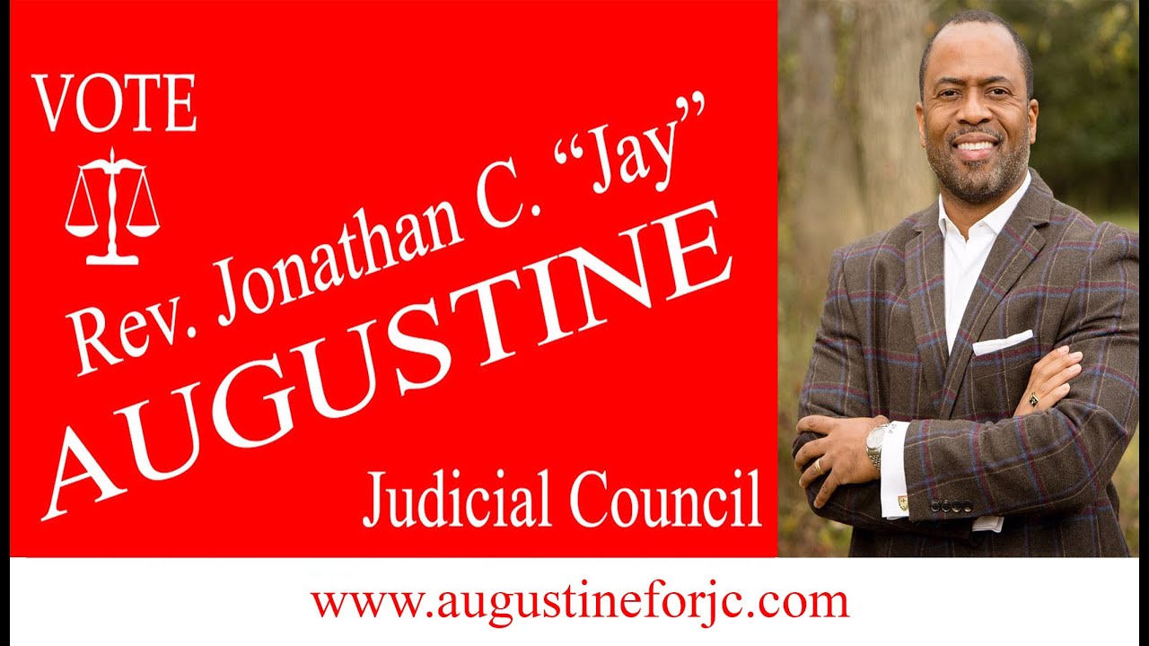Rev. Dr. Jay Augustine for Judicial Council (30 seconds) - YouTube