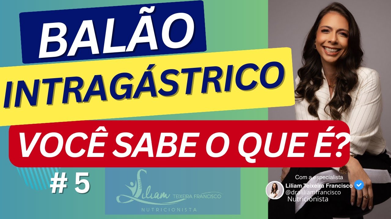 Balao Intragástrico: O Que É e Como Funciona - YouTube