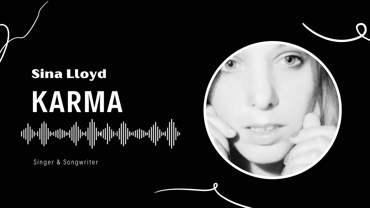 Sina Lloyd - Karma (Boom Boom Pow) - (Original Song) - YouTube