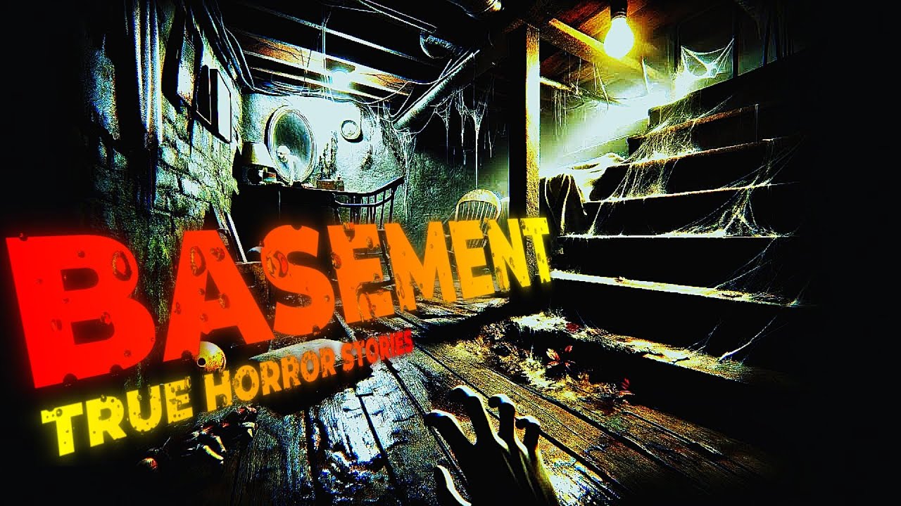 4 TRUE Basement Horror Stories - YouTube
