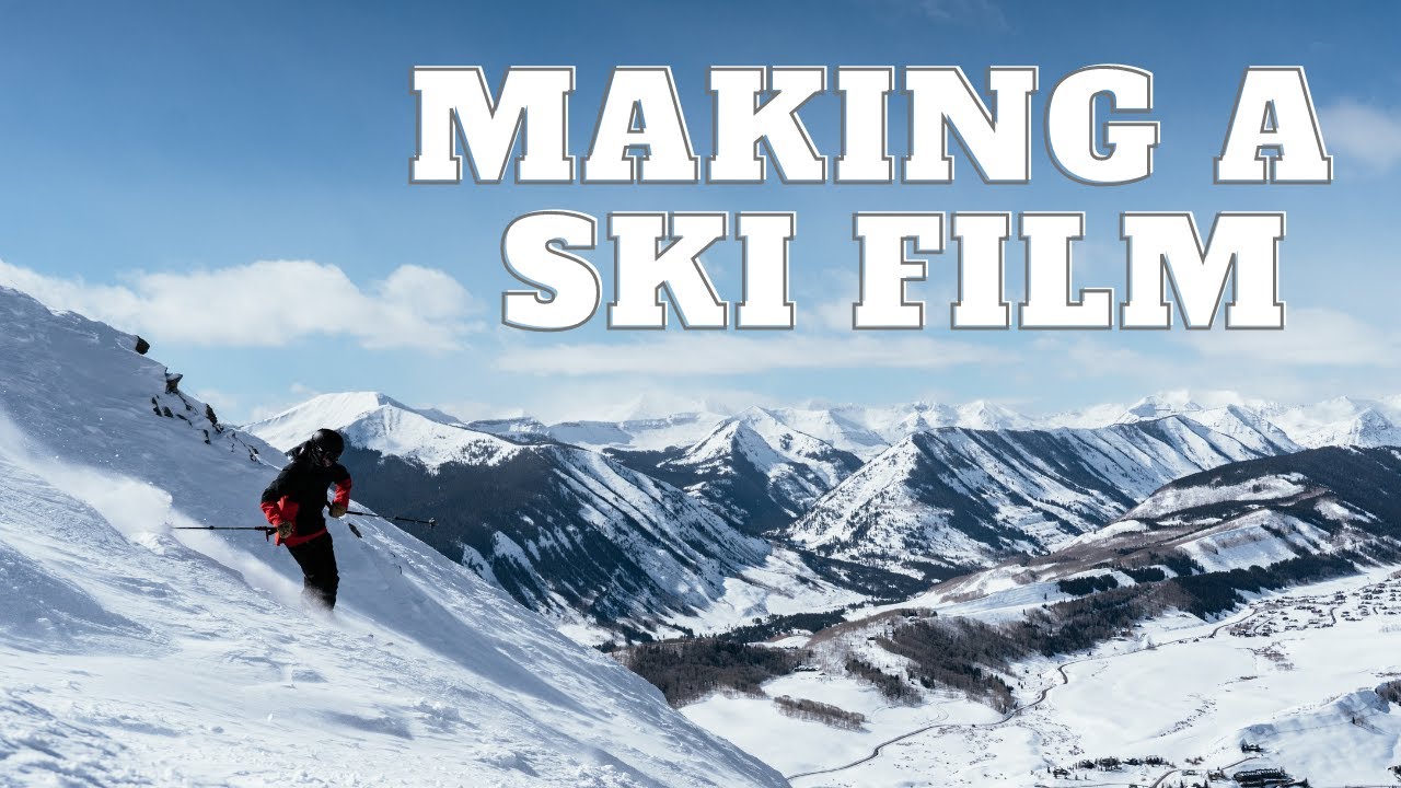 How To Film Skiing - Behind the Scenes of a Ski Film - YouTube