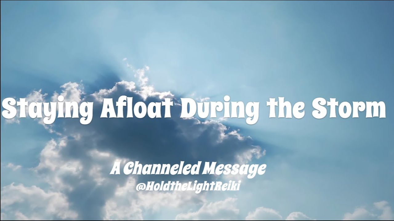 Staying Afloat During the Storm - YouTube