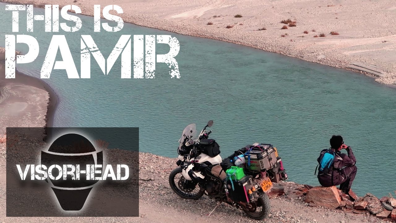 Motorcycle Adventure Pamir Mountains Tajikistan Afghanistan - YouTube