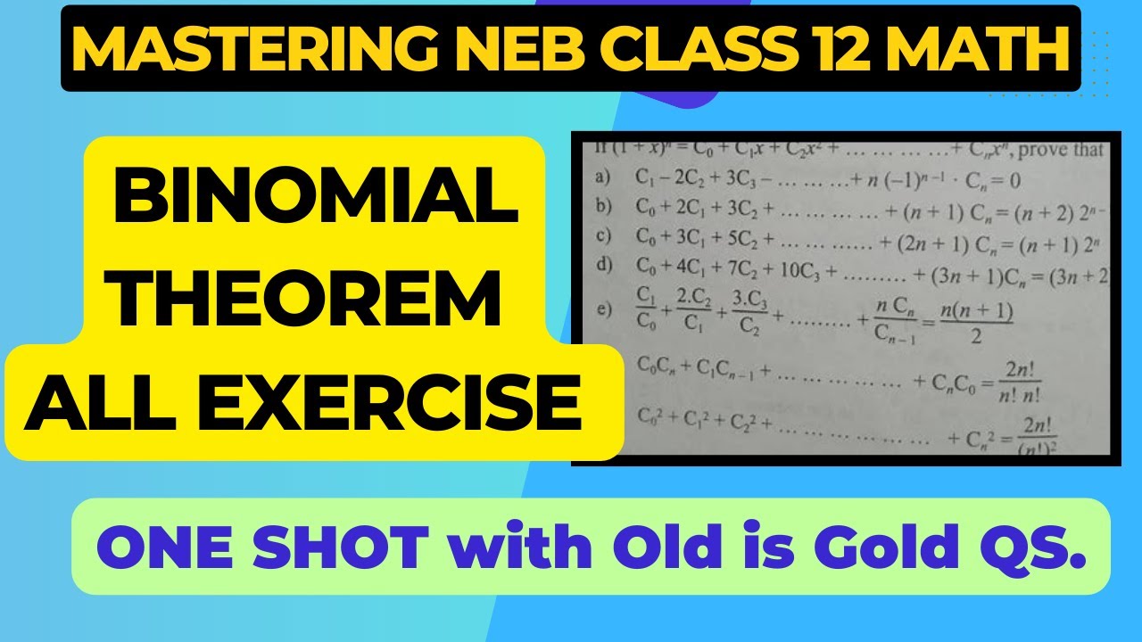 🔴 Binomial Theorem in One Shot || Class 12 NEB Math || Binomial Prove ...