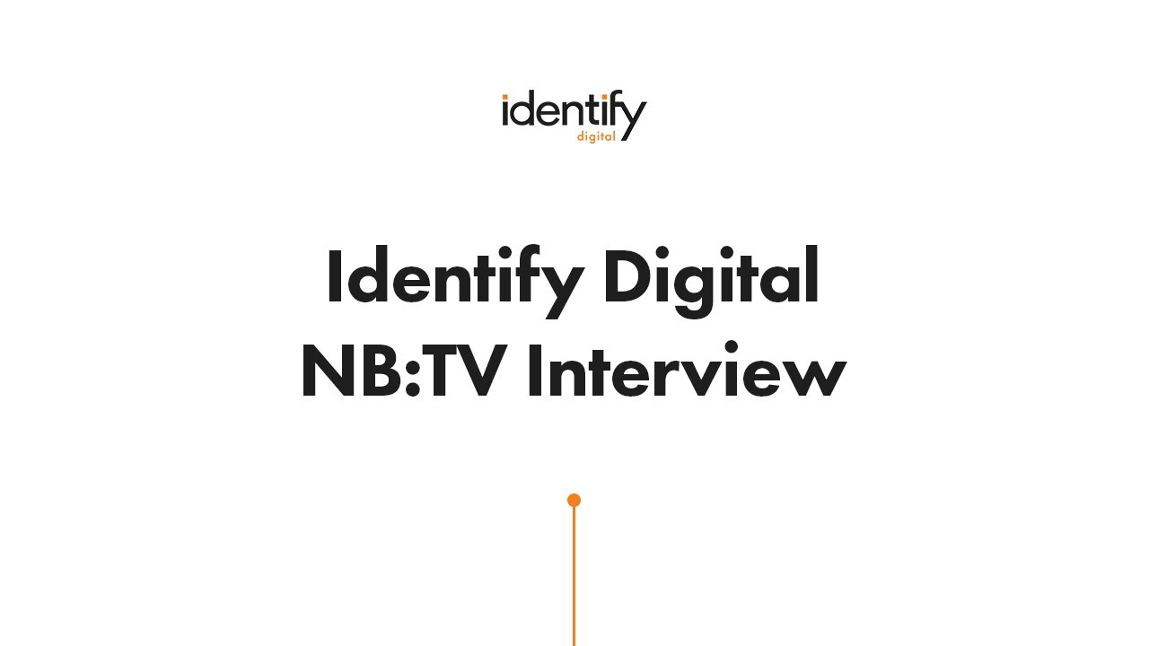 Identify Digital NB:TV Interview - YouTube