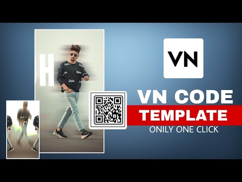 VN QR Code Se Video Kaise Banaye | QR Code Scan Video Editing In VN App | Vn Video Editing - YouTube
