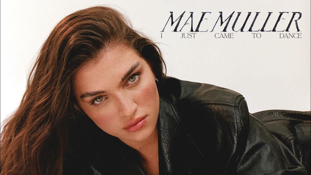 Mae Muller - I Just Came To Dance (Audio) - YouTube