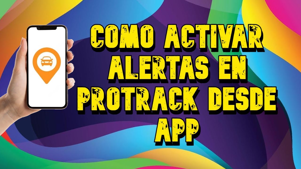 Activación de alertas en Protrack - YouTube