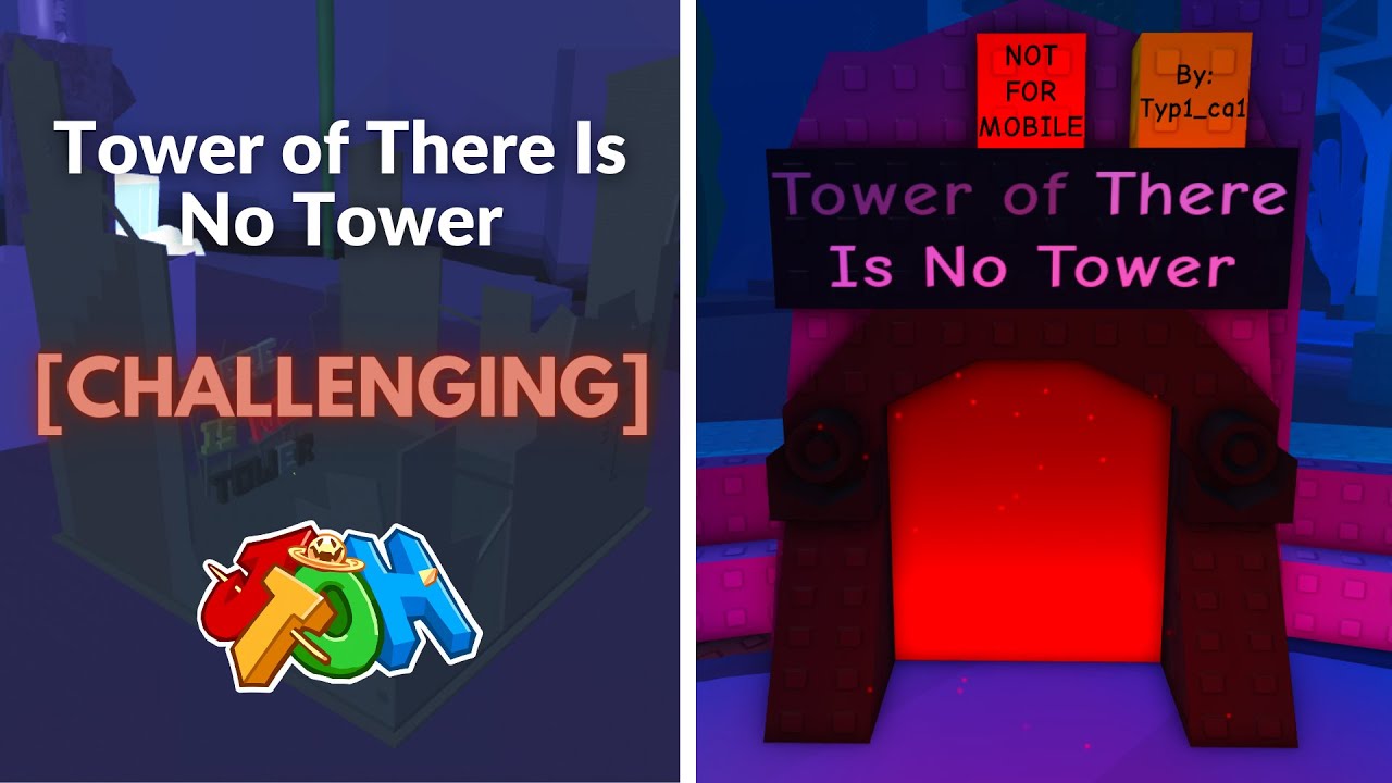 EToH: Tower of There Is No Tower (ToTINT) | 4K - YouTube