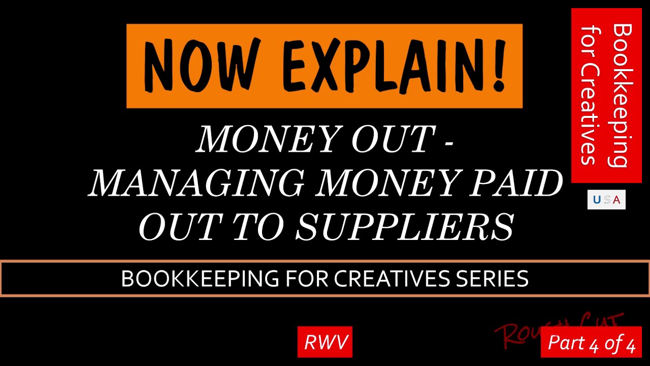 Money out Managing money paid out to suppliers (no tax) (USA) - YouTube